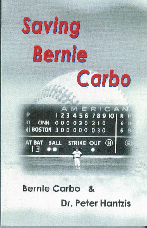 Books I am Reading – Saving Bernie Carbo | Tom Raffio