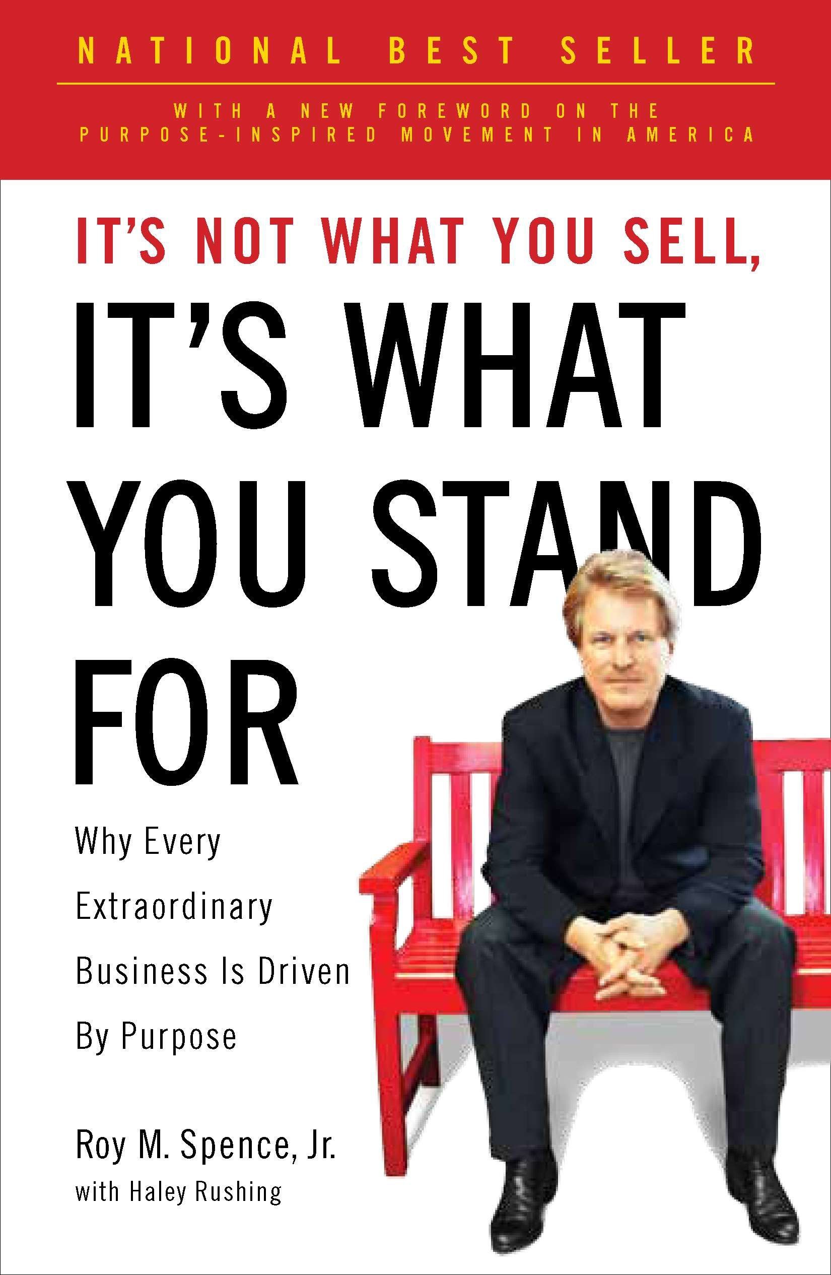 Books I am Reading: It’s Not What You Sell, It’s What You Stand For ...